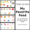 My favorite food for EFL/ESL students from Preschool and 1st. Grade ...